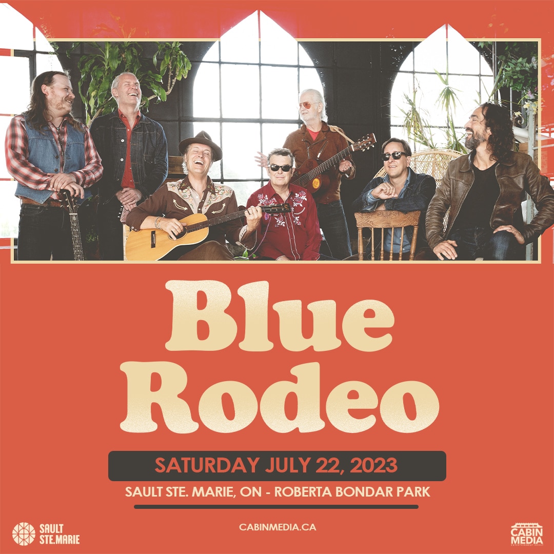 Sault Ste. Marie Show Announced! | BlueRodeo.com