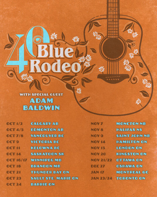 BLUE RODEO 40th ANNIVERSARY TOUR ANNOUNCED! | BlueRodeo.com